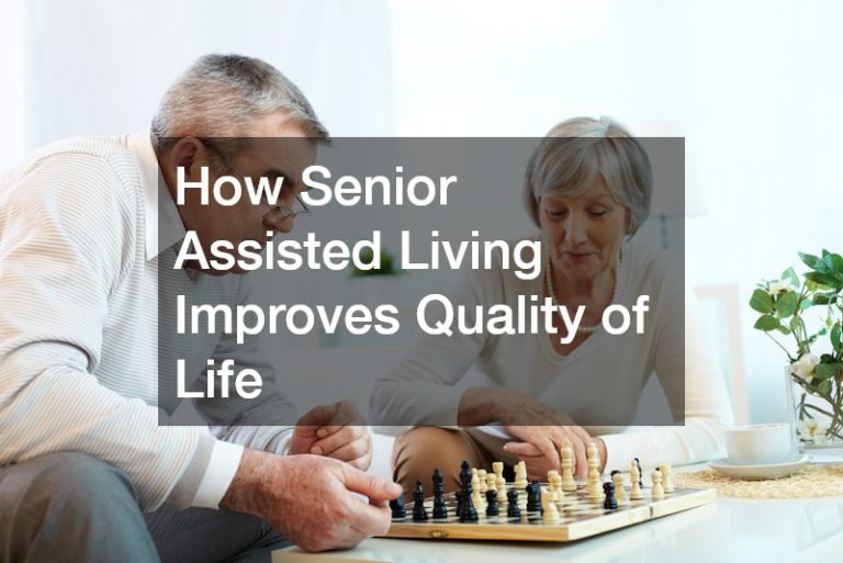 How Senior Assisted Living Improves Quality of Life - Caregiver and ...